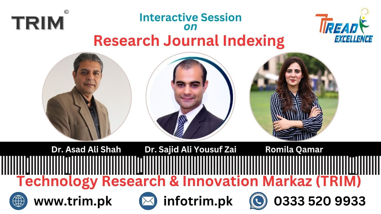 Research Journal Indexing: A detailed session by Dr. Asad Ali Shah ...